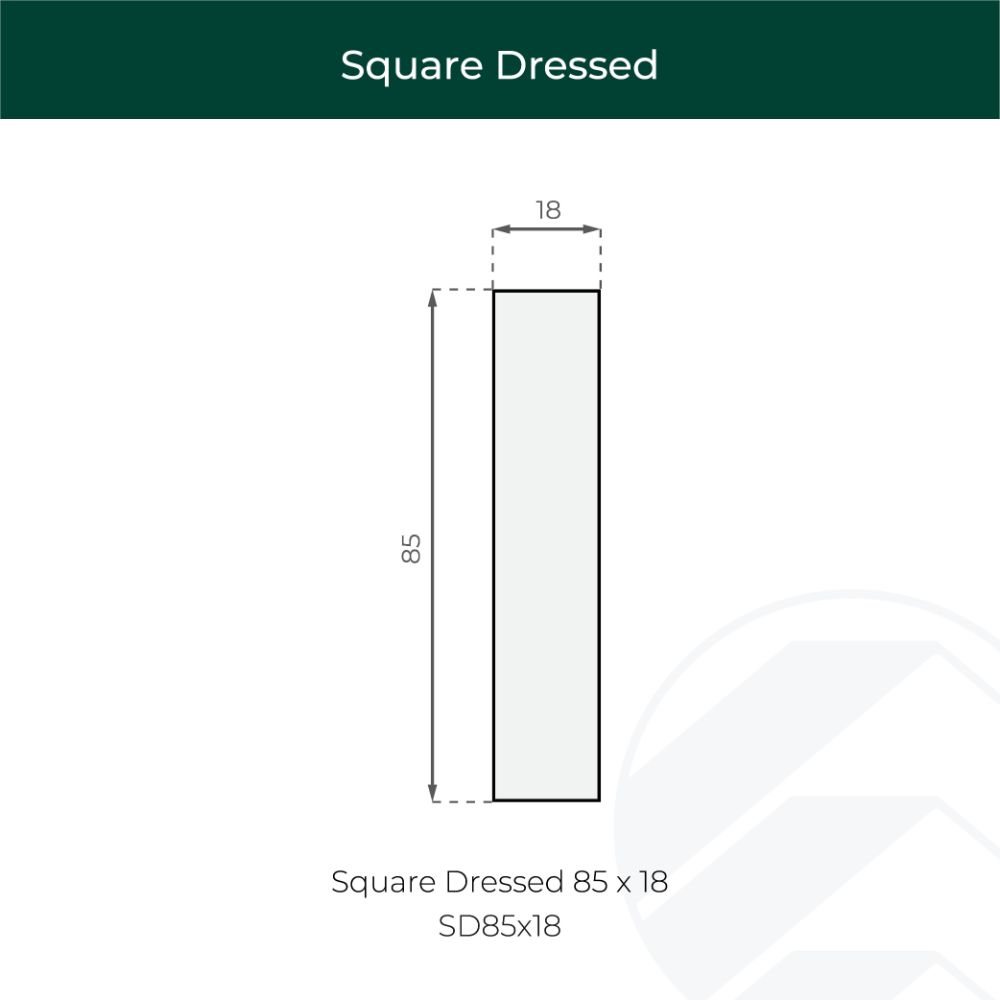 Square Dressed 85 x 18 - Southern Pine Products